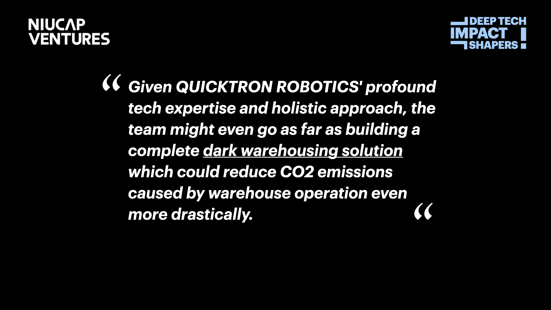 QUICKTRON ROBOTICS | Making warehouses smart (analysis) | NIUCAP VENTURES